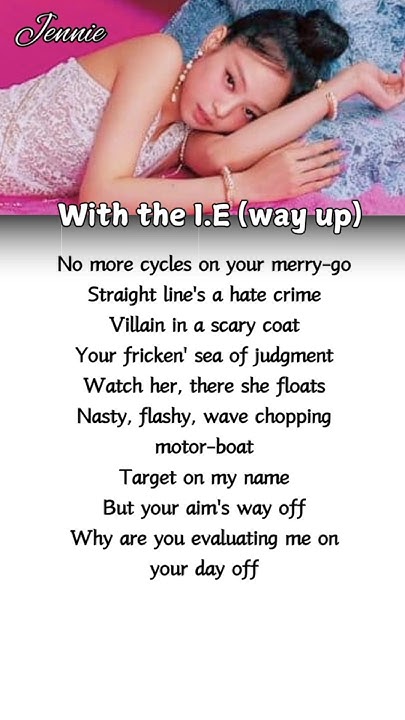 Jennie 'With the I.E (Way Up)' lyrics #wayup #withtheiewayup #jennie #kpop #lyrics #ruby - YouTube