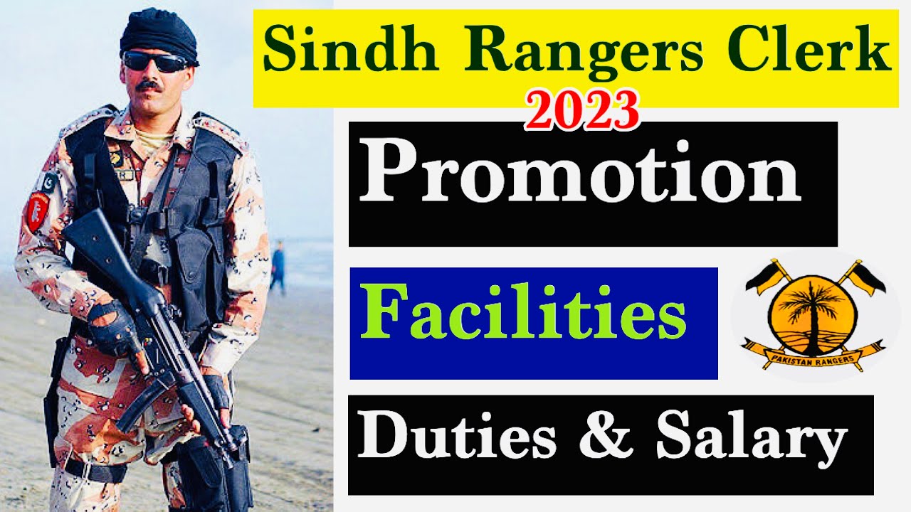 Sindh Rangers Clerk Promotion, Facilities, Salary | Sindh Rangers ...