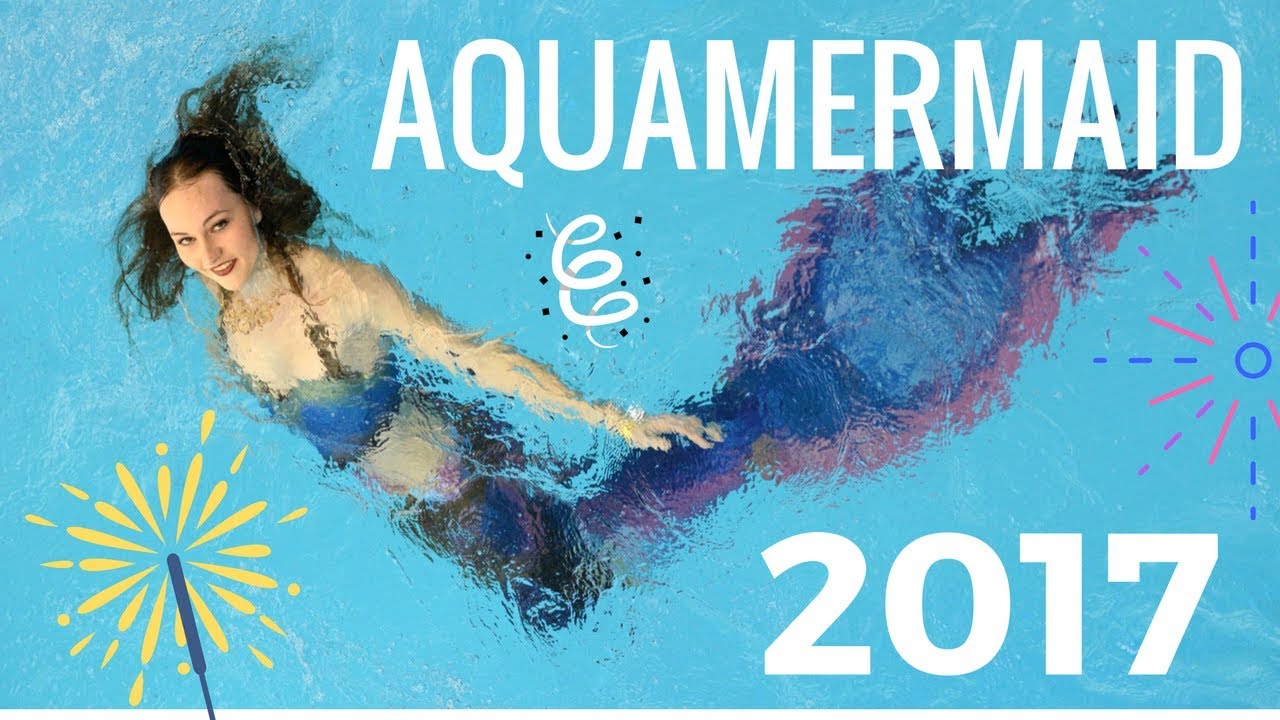 2017 Year End Review of Aquamermaid by Mermaid Marielle - YouTube