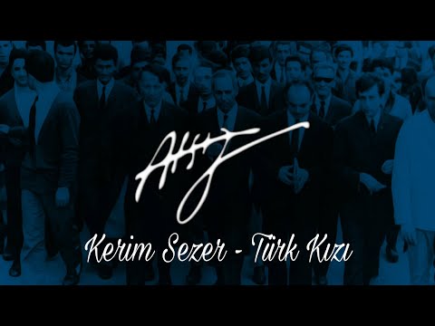 Kerim Sezer - Türk Kızı (Hüseyin Nihal Atsız)