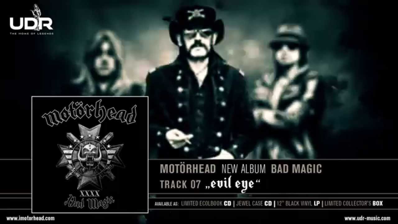 Motörhead - Evil Eye (Bad Magic 2015) - YouTube