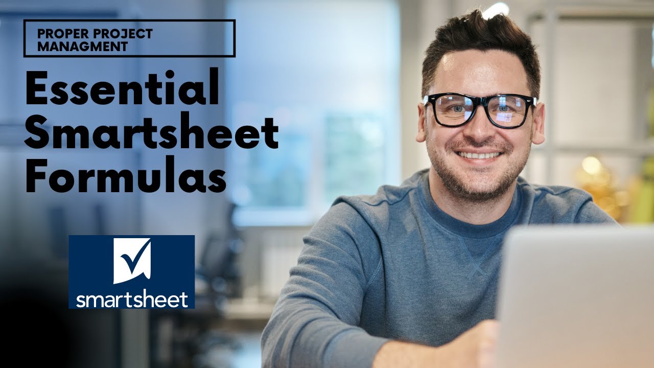 The 3 Essential Smartsheet Formulas You HAVE To Know... - YouTube