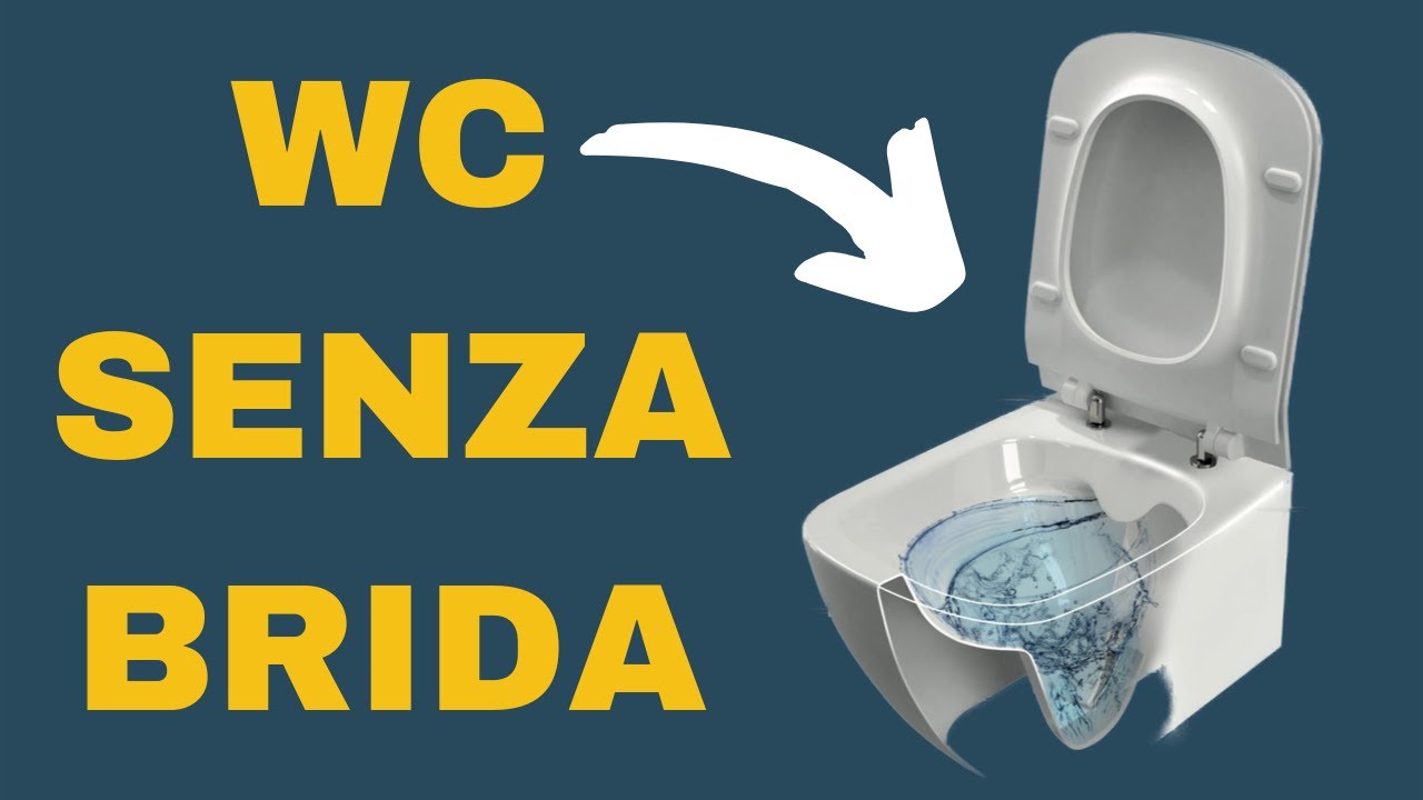 Wc senza brida: pro e contro dei sanitari "rimless" - YouTube
