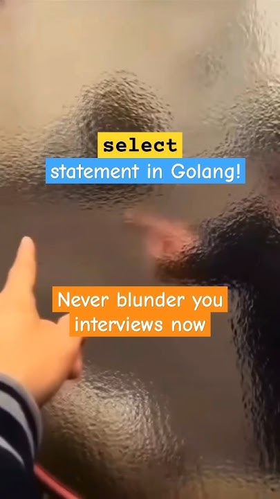 select Statement in Golang #golang #interview #questions - YouTube