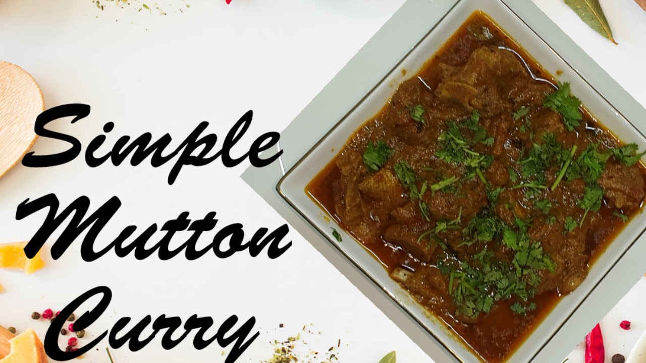 Simple And Easy Mutton Curry In Just 10 Minutes |Mutton Gravy|Cookies n ...