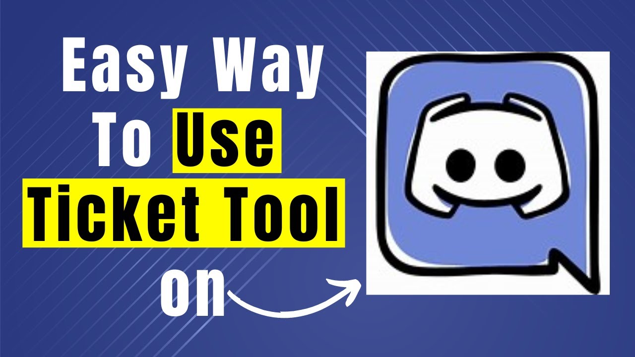 Step By Step How To Use Ticket Tool On Discord - YouTube