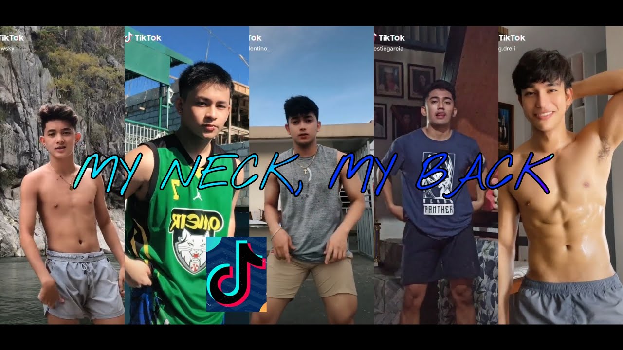 MY NECK, MY BACK - New Tiktok Dance Craze Challenge 2021 - MALE EDITION ...