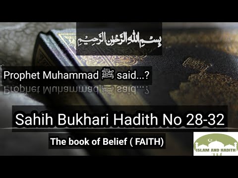 Sahih Bukhari Hadith 28-32 English |Bukhari Hadees | Hadees Nabvi ...