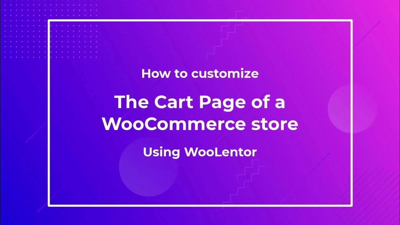 How to customize WooCommerce Cart Page using Elementor [2022] - YouTube