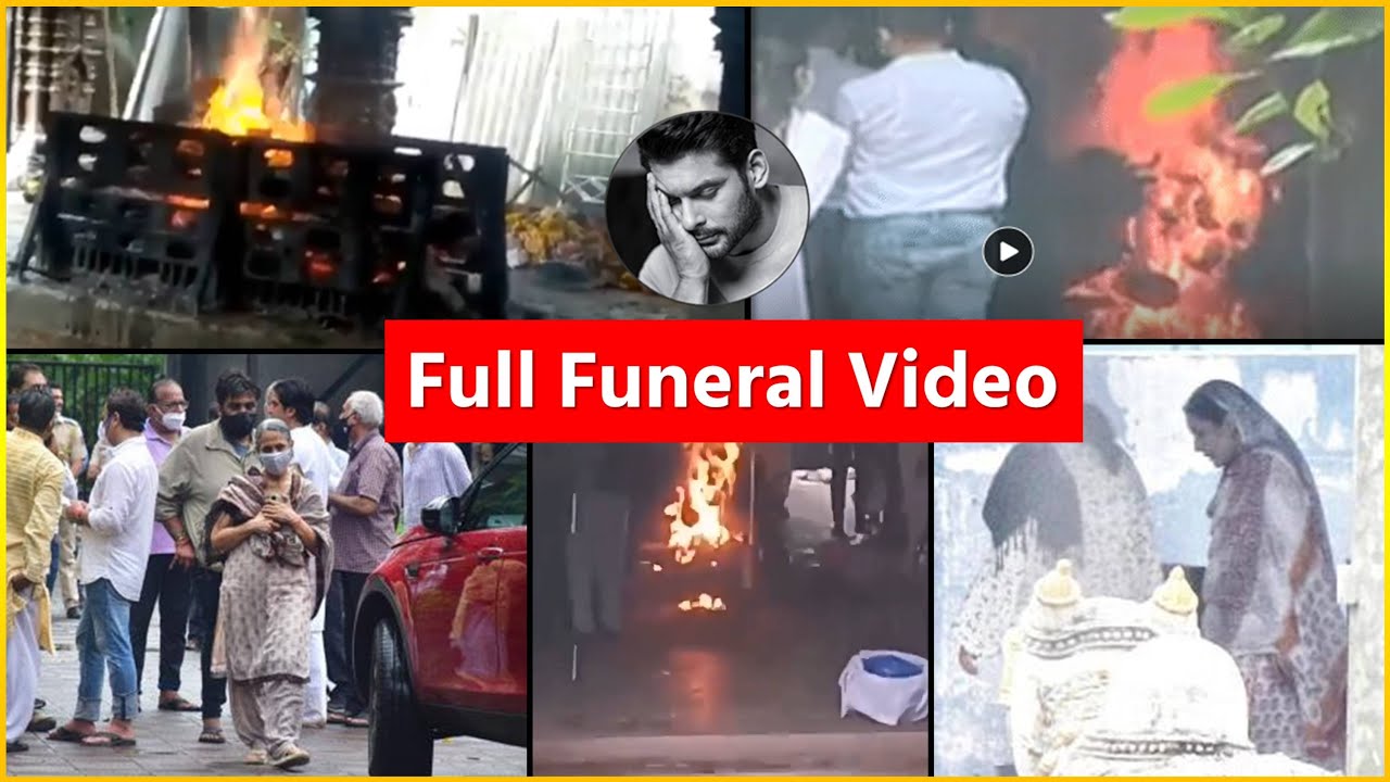 FULL VIDEO Siddharth Shukla's Funeral & Last Journey | Siddharth Shukla ...