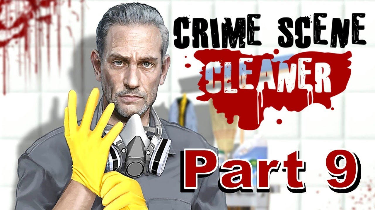 Crime Scene Cleaner - Episode 9 - Night at the Murder Museum - YouTube