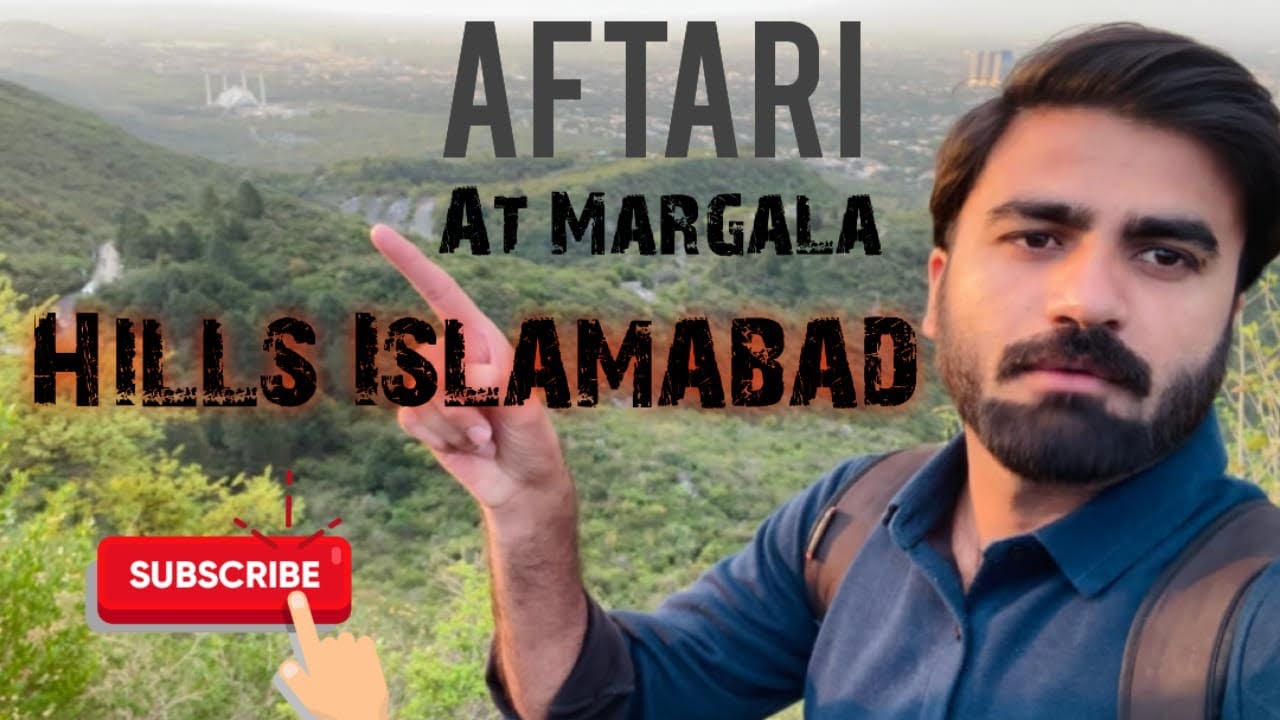 Mountains Iftar 2024 | Margalla Hills Islamabad | Ramadan vlog | special Ramadan Iftar 2024 ...