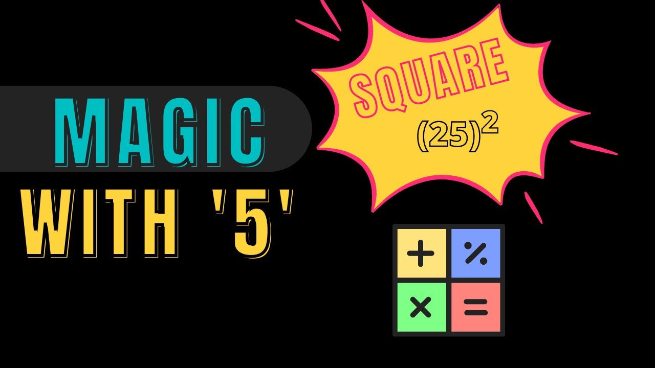 square | calculate squares end with 5 | vedic math | square short cut ...