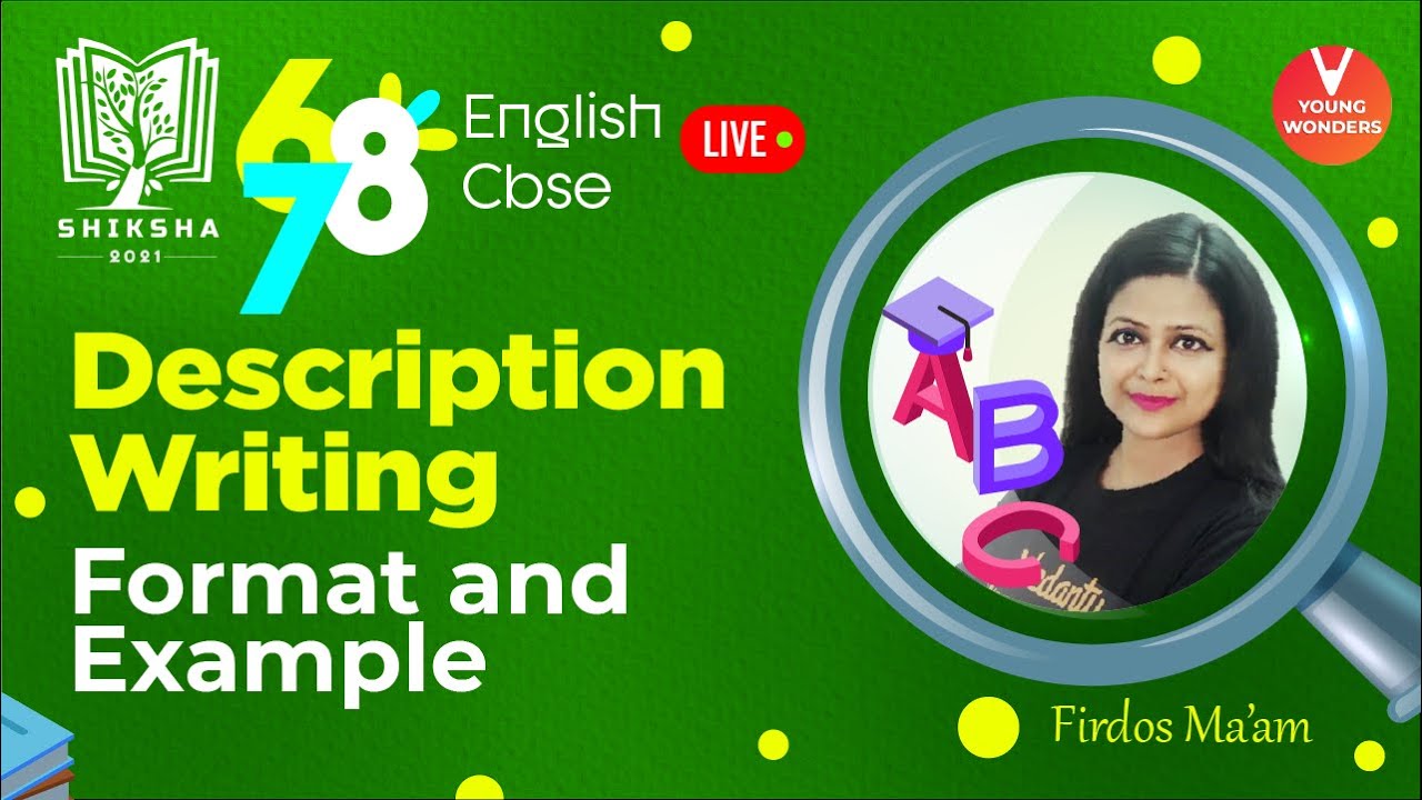 Description Writing | Format and Example | English Grammar Class 6-8 ...