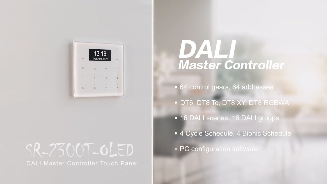 DALI Master Controller Touch Panel(Functions & Settings)_SR-2300T-OLED ...