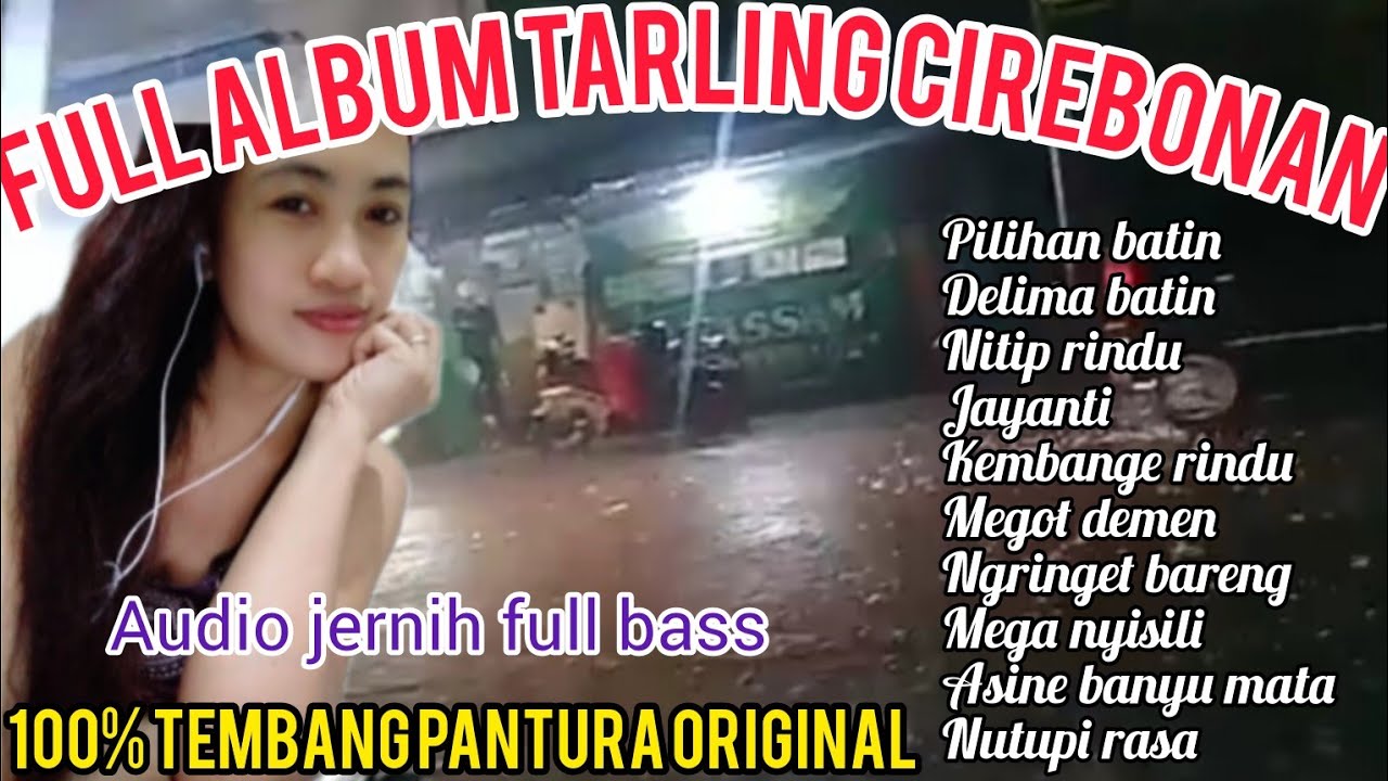 FULL ALBUM TARLING CIREBONAN terpopuler @diaryhijrah_17 - YouTube
