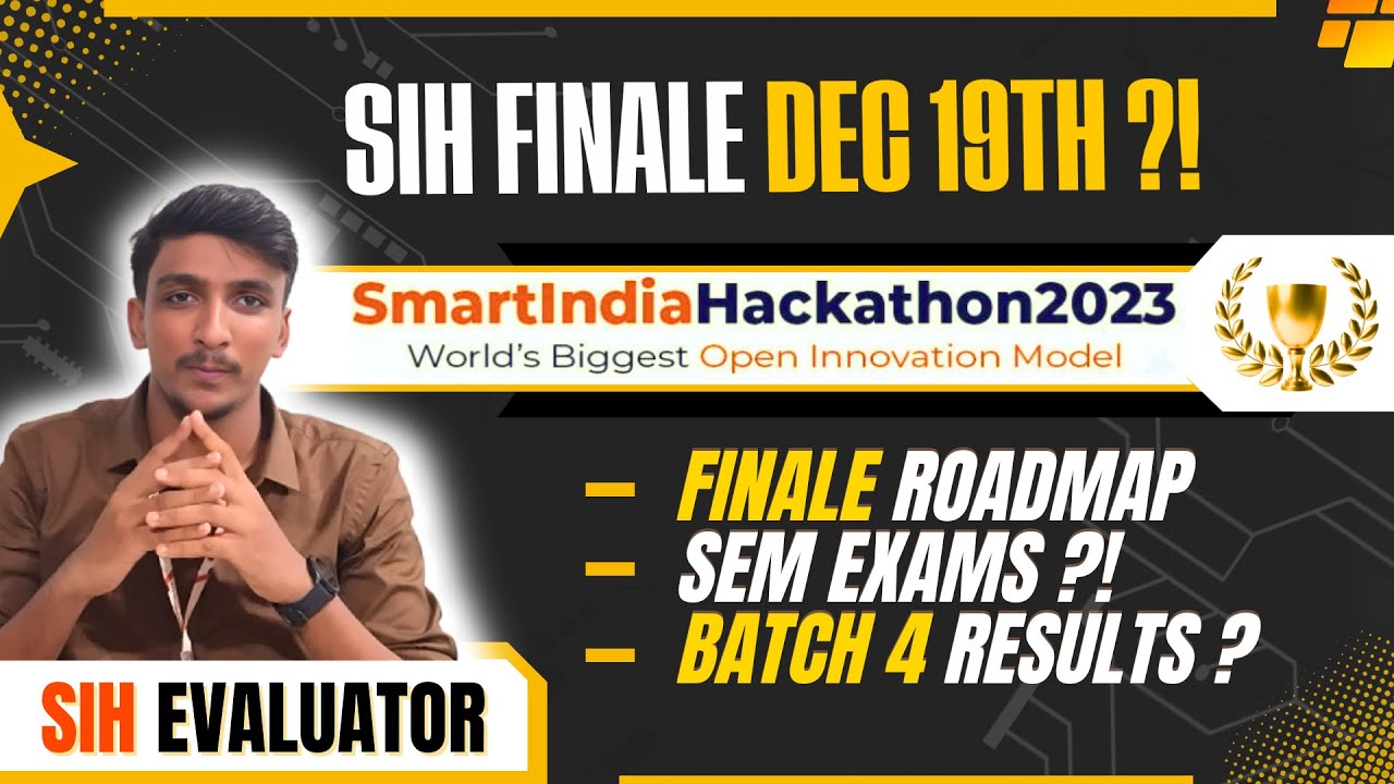 Smart India Hackathon 2023 Finale 🚀| Complete Roadmap | Nodal Center ...