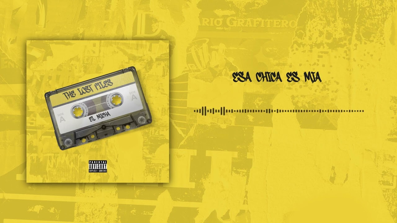 El Micha - Esa Chica Es Mia (Audio Oficial) - YouTube
