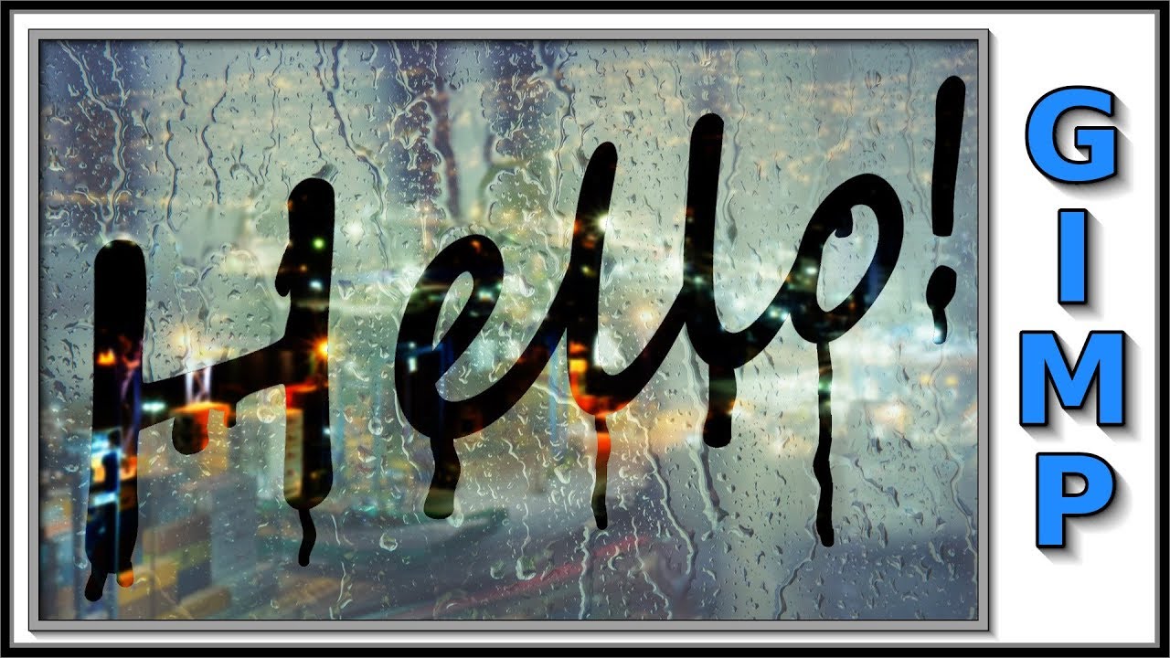 Gimp: text on a foggy window. - YouTube
