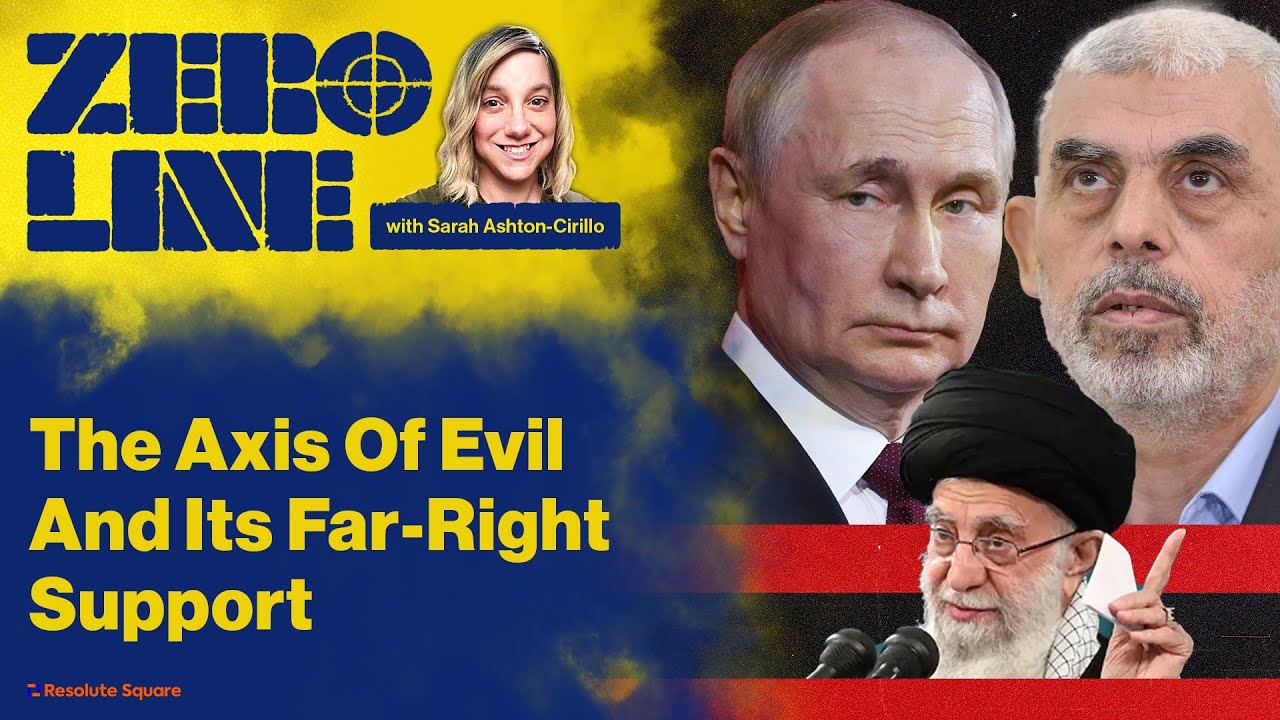 Zeroline | The Far Right's Support For The Axis Of Evil - YouTube