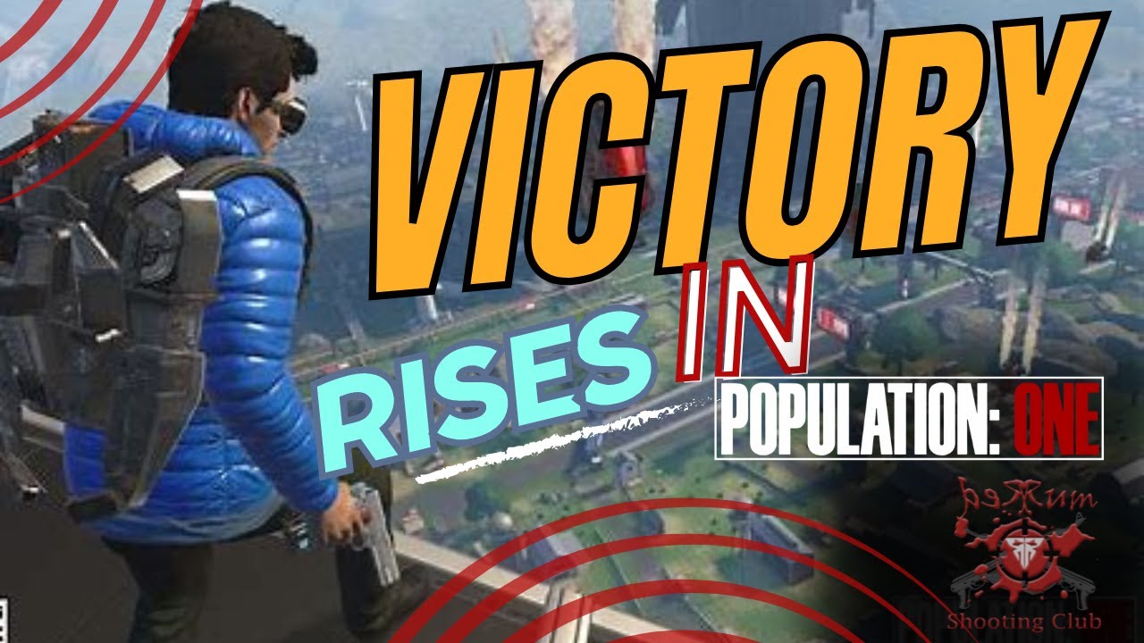 Population One Mastery: Clinching 1st in an 11-Minute Thriller! - YouTube