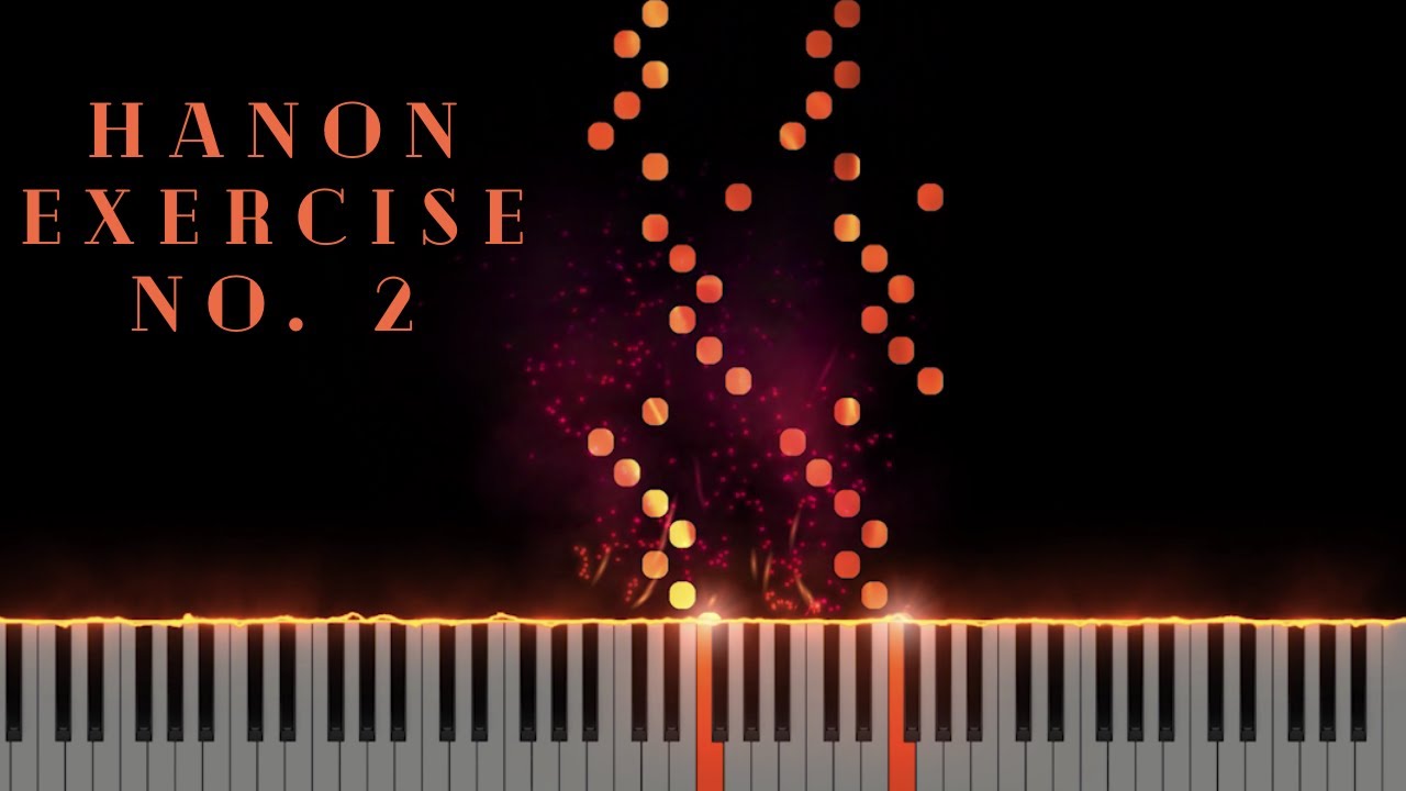 Hanon Exercise No. 2 - YouTube