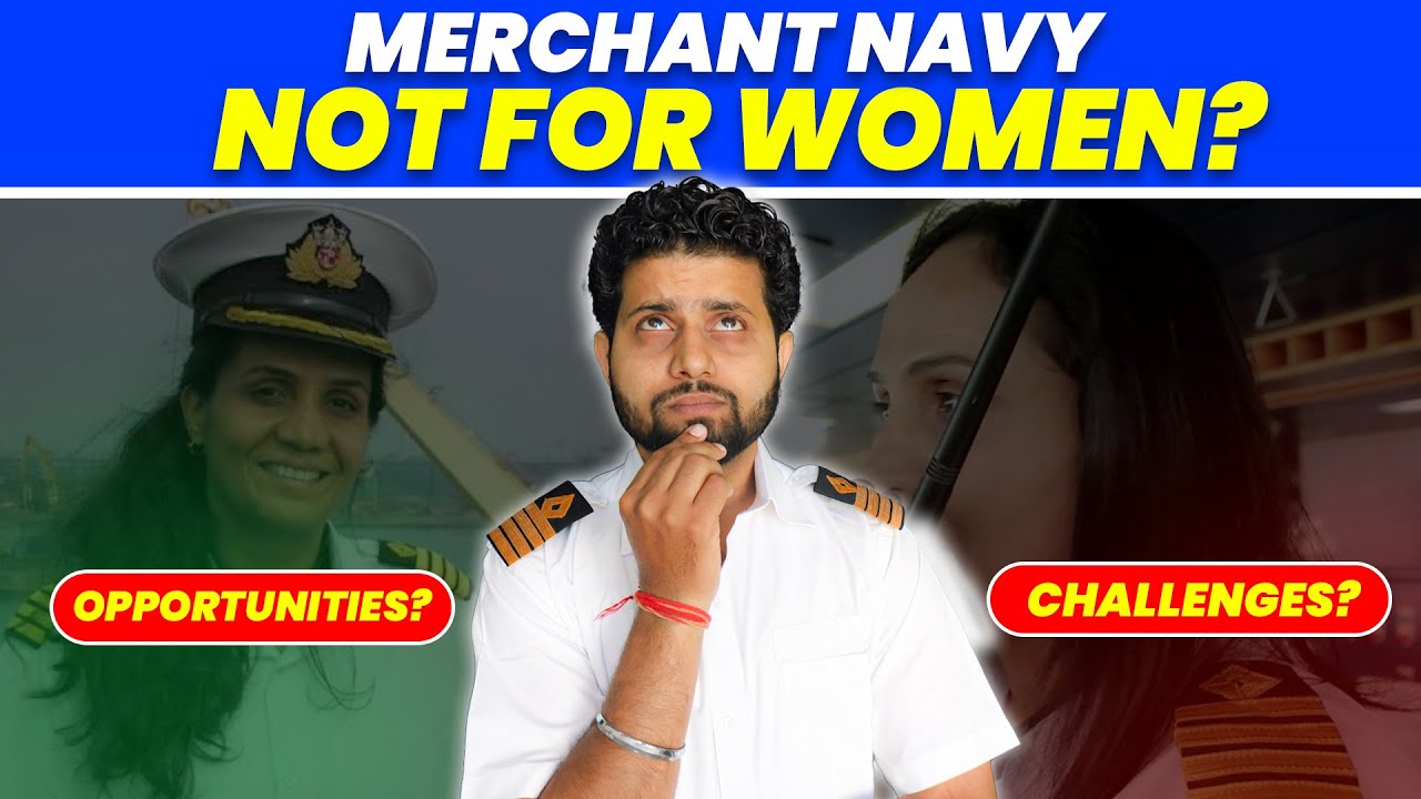 What are the career opportunities in Merchant Navy for Women? - YouTube