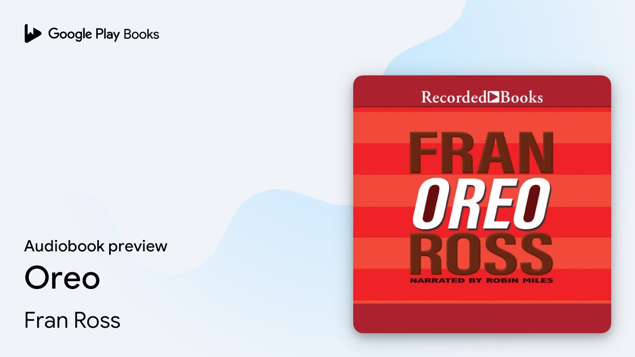 Oreo by Fran Ross · Audiobook preview - YouTube