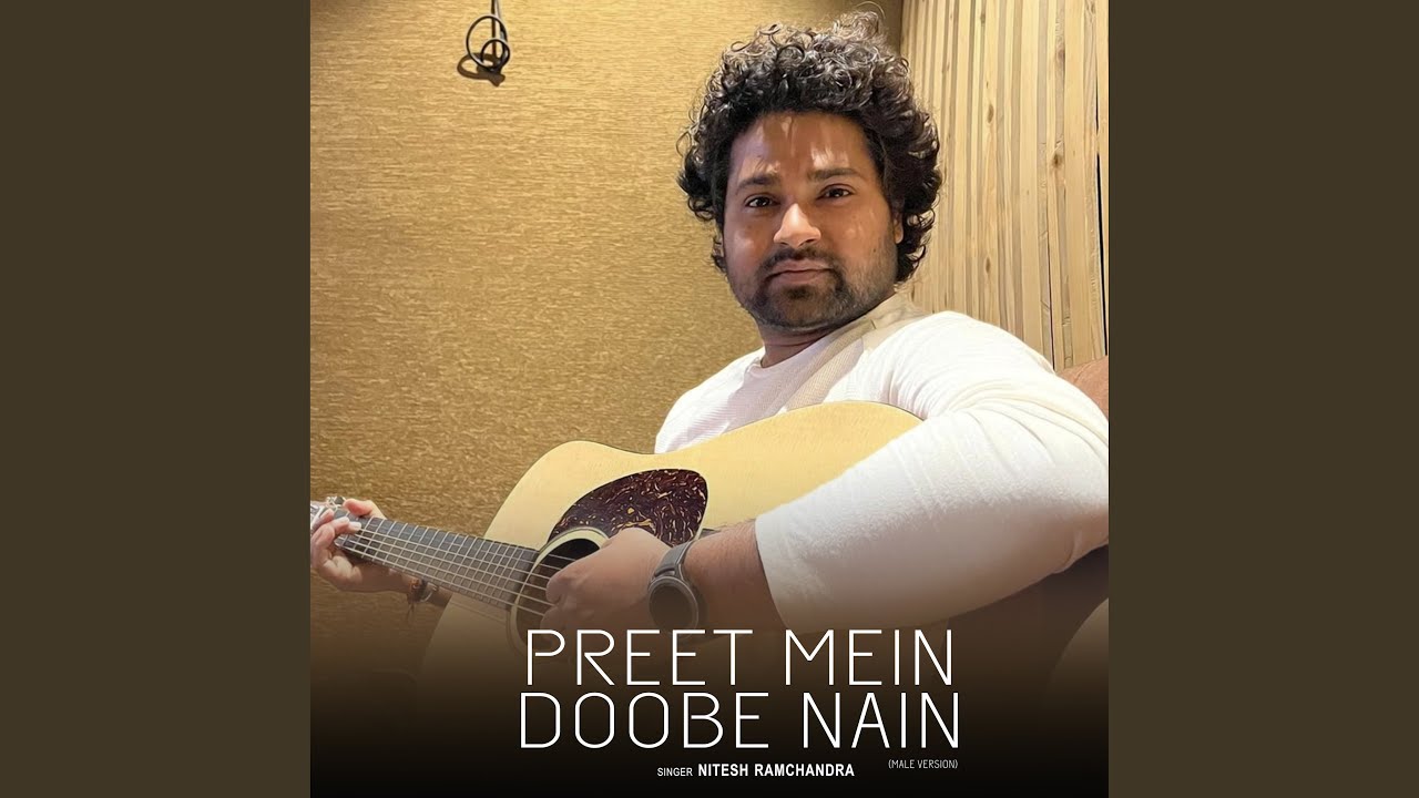 Preet Mein Doobe Nain - YouTube