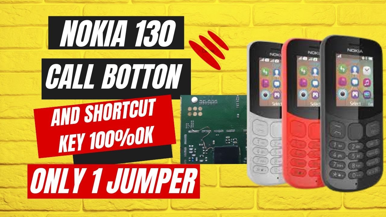 Nokia130 TA 1017 call botton and shortcut key solution 100%ok - YouTube