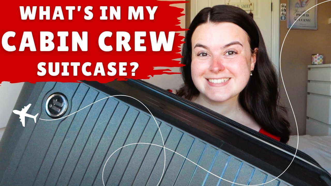 WHAT'S IN MY CABIN CREW SUITCASE? | Flight Attendant Packing Essentials ...