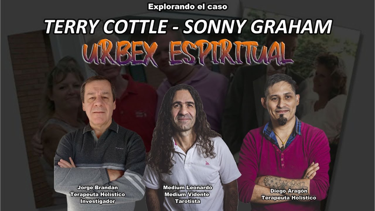 Explorando el caso Terry Cottle / Sonny Graham - Urbex Espiritual - YouTube
