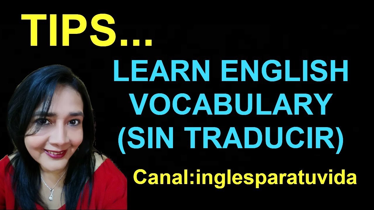 VOCABULARY TIPS LEARN ENGLISH - YouTube