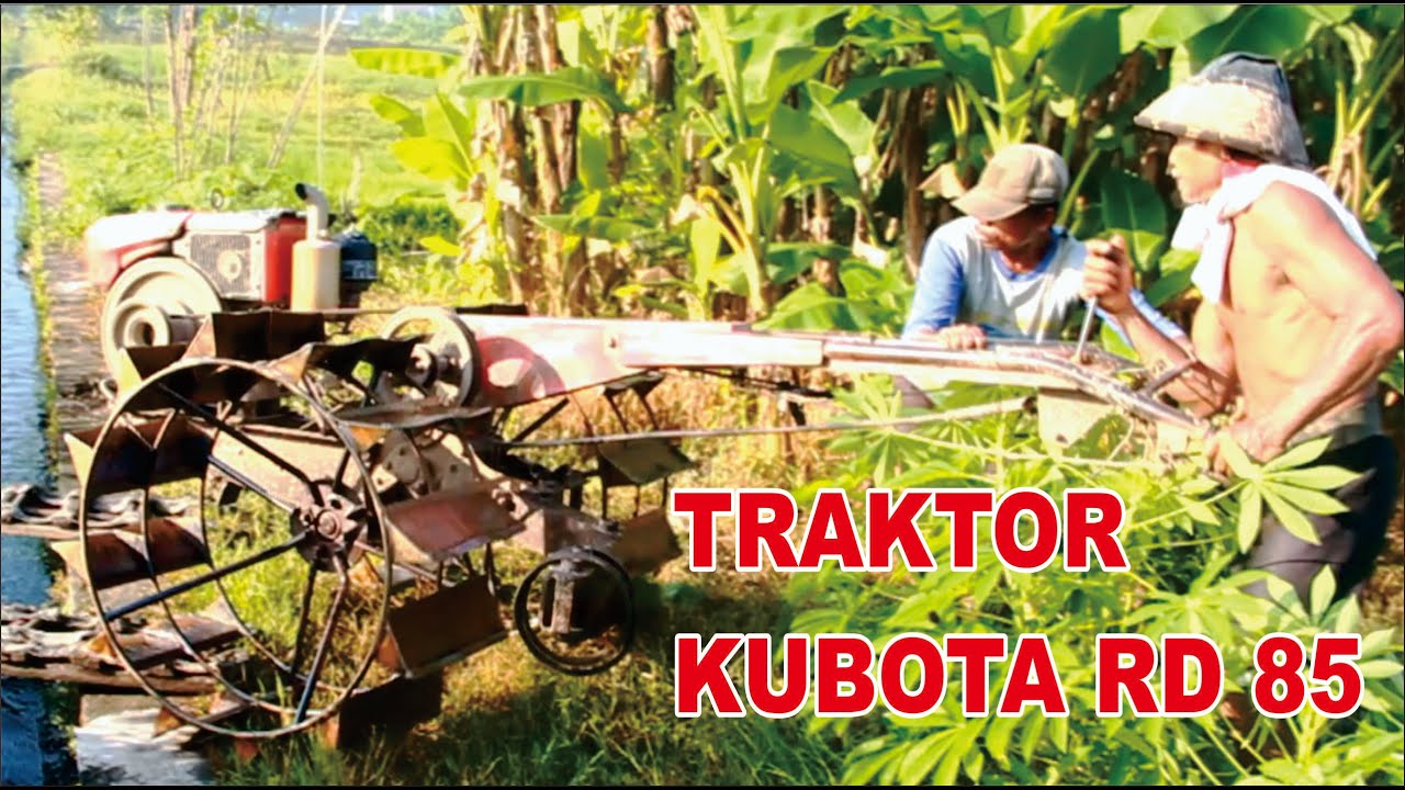 TRAKTOR KUBOTA RD 85 IS READY TO PLOW THE FIELDS - YouTube