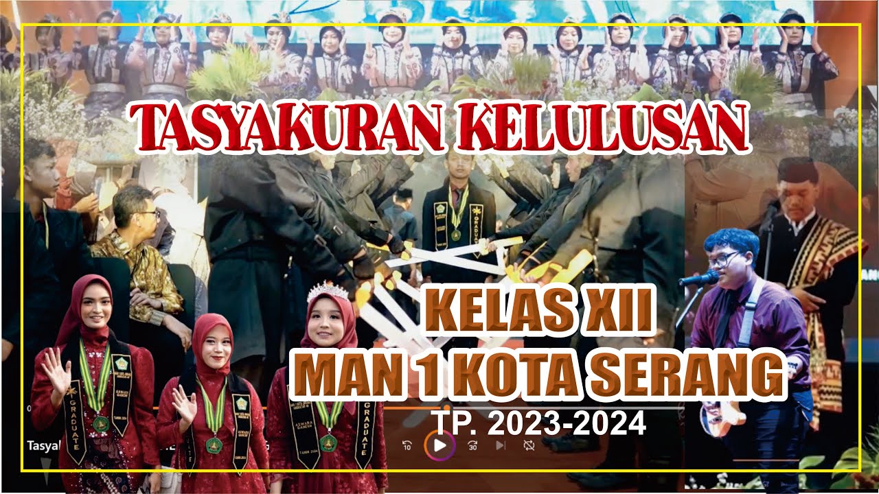 MAN 1 Kota Serang nih Boss!! | Tasyakuran Teristimewa dan Keren ...