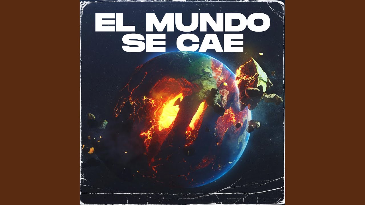 El Mundo Se Cae - YouTube