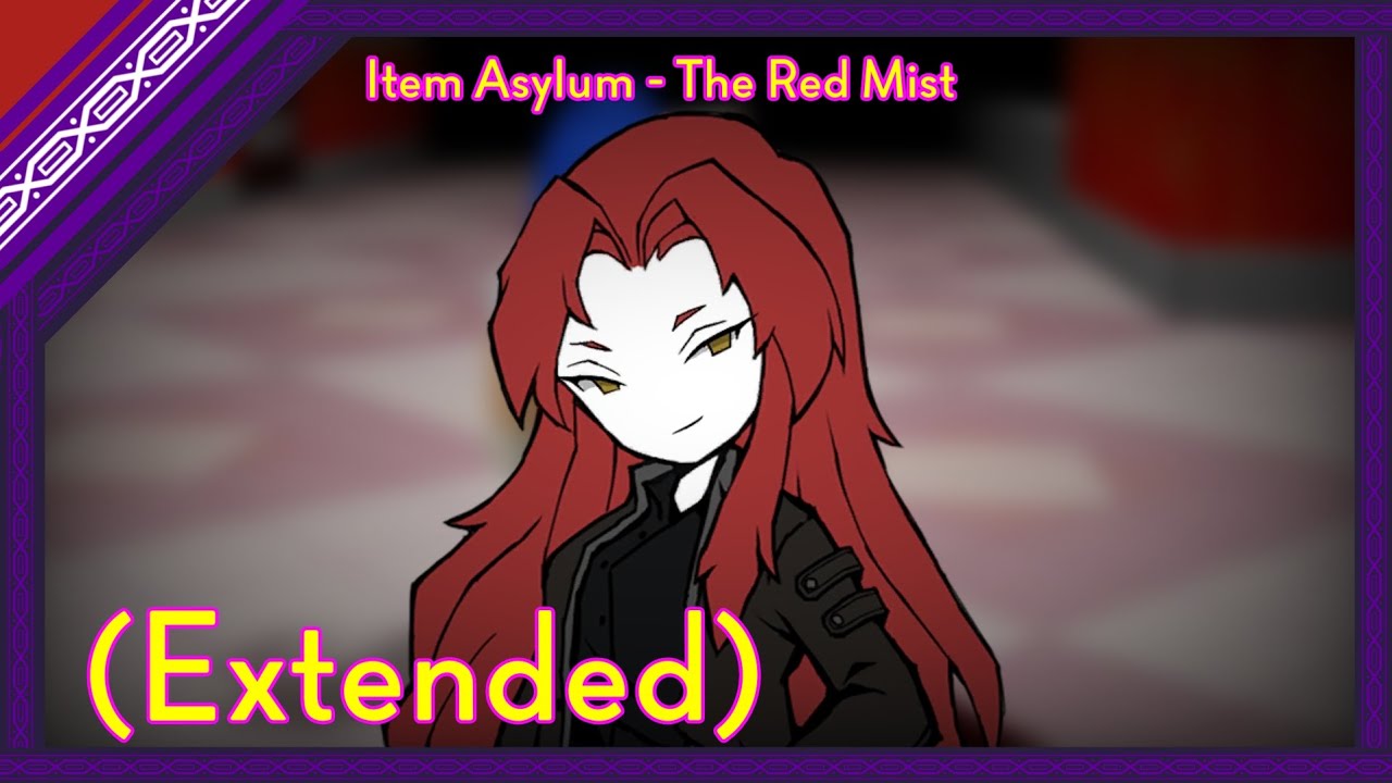 Item Asylum The Red Mist Extended Youtube