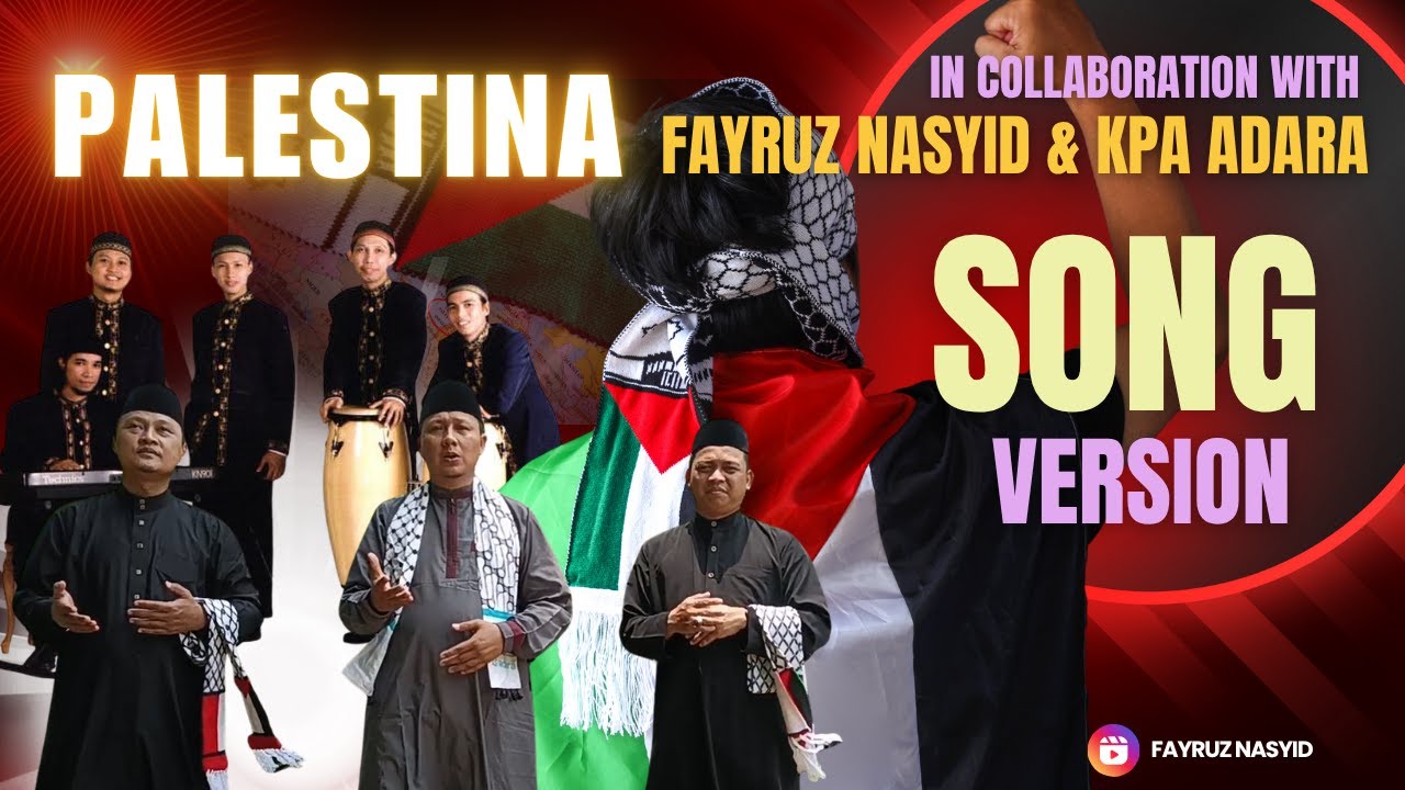 Song : Palestina - Fayruz Nasyid Official - Nasyid Semangat Palestina ...