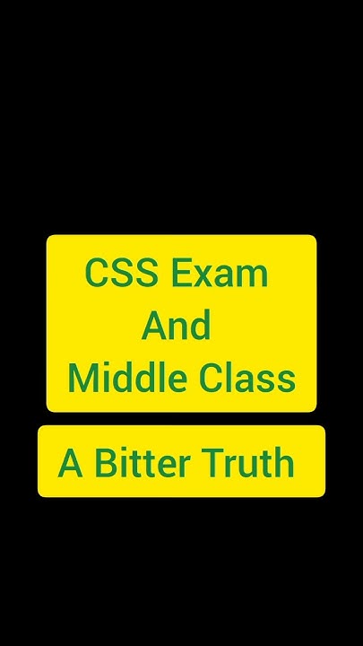 CSS Exam and Middle Class | A Bitter Truth | Maine Royaan | CSS Result - YouTube