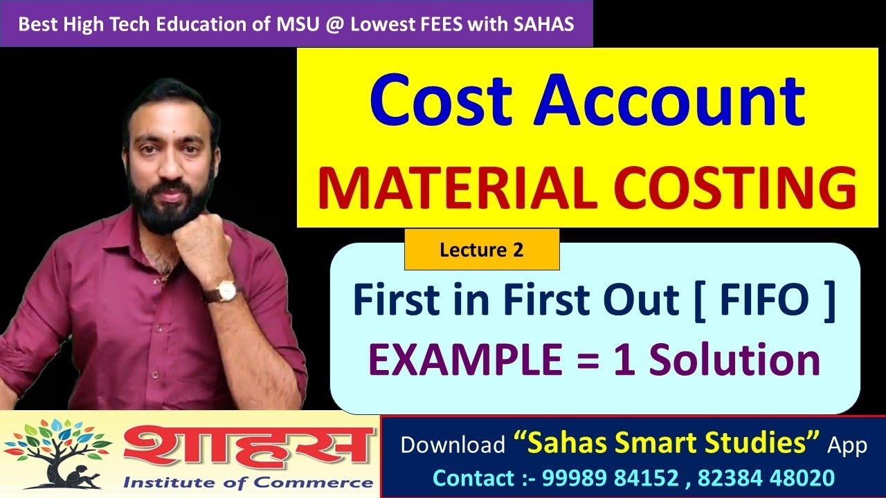 Lecture 2 First Come First Out [FIFO] - Example 1 | Material Costing # ...