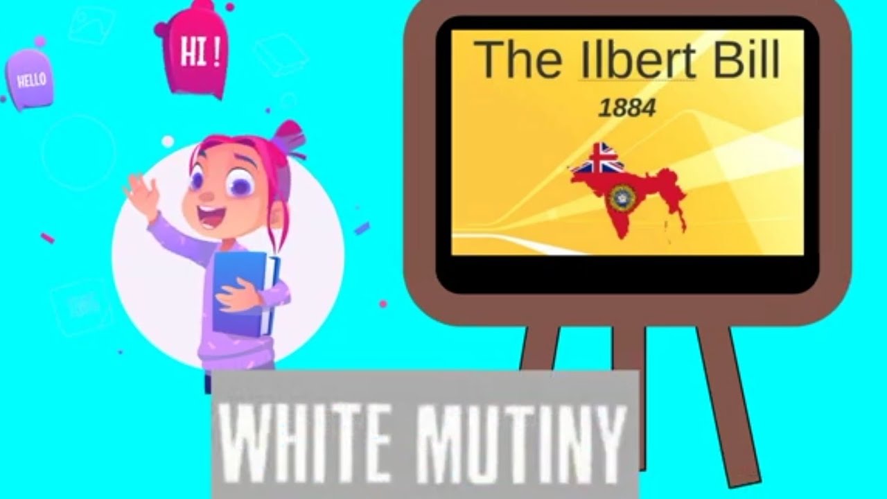 #Ilbert Bill | #White Mutiny | - YouTube