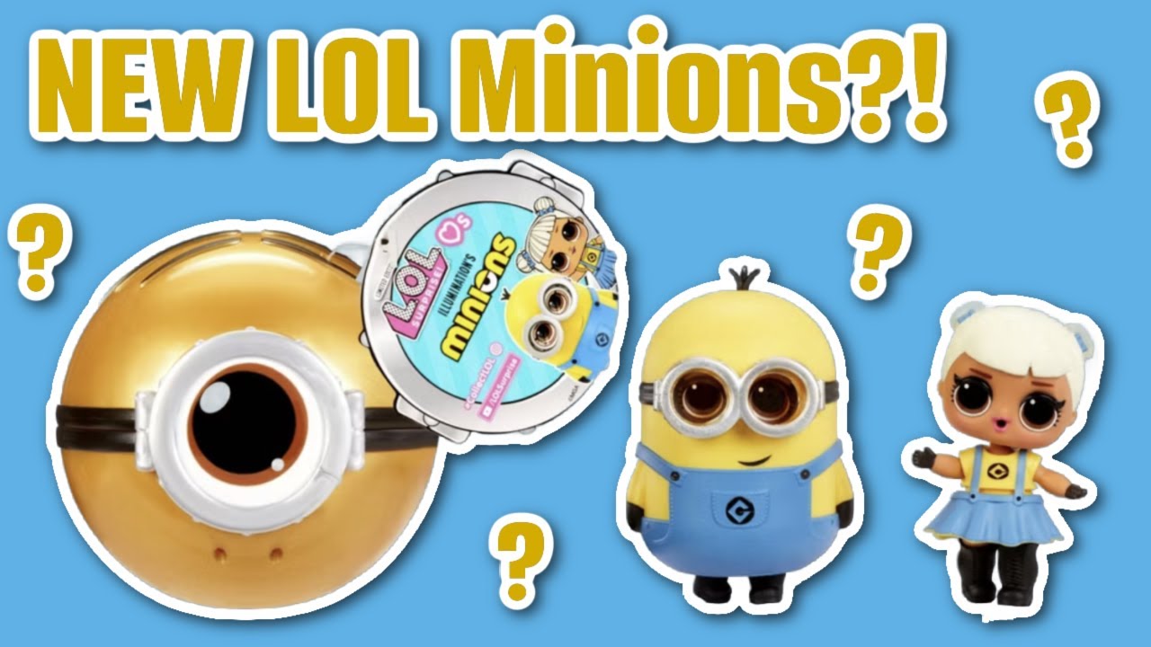 New LOL Dolls - Minions Edition! Opening the cutest new toy... - YouTube