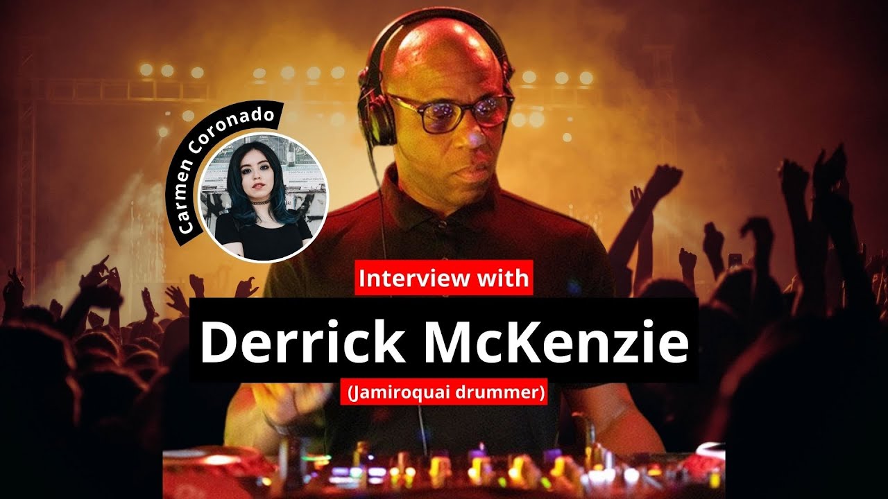 Interview with Derrick McKenzie (Jamiroquai drummer) about his DJ Set ...