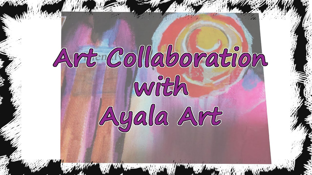 Collaboration with Ayala Art - Part 2 - Finished mixed media canvas ...