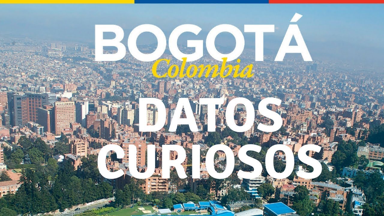 15 datos INTERESANTES que NO SABIAS sobre BOGOTA + plus - YouTube