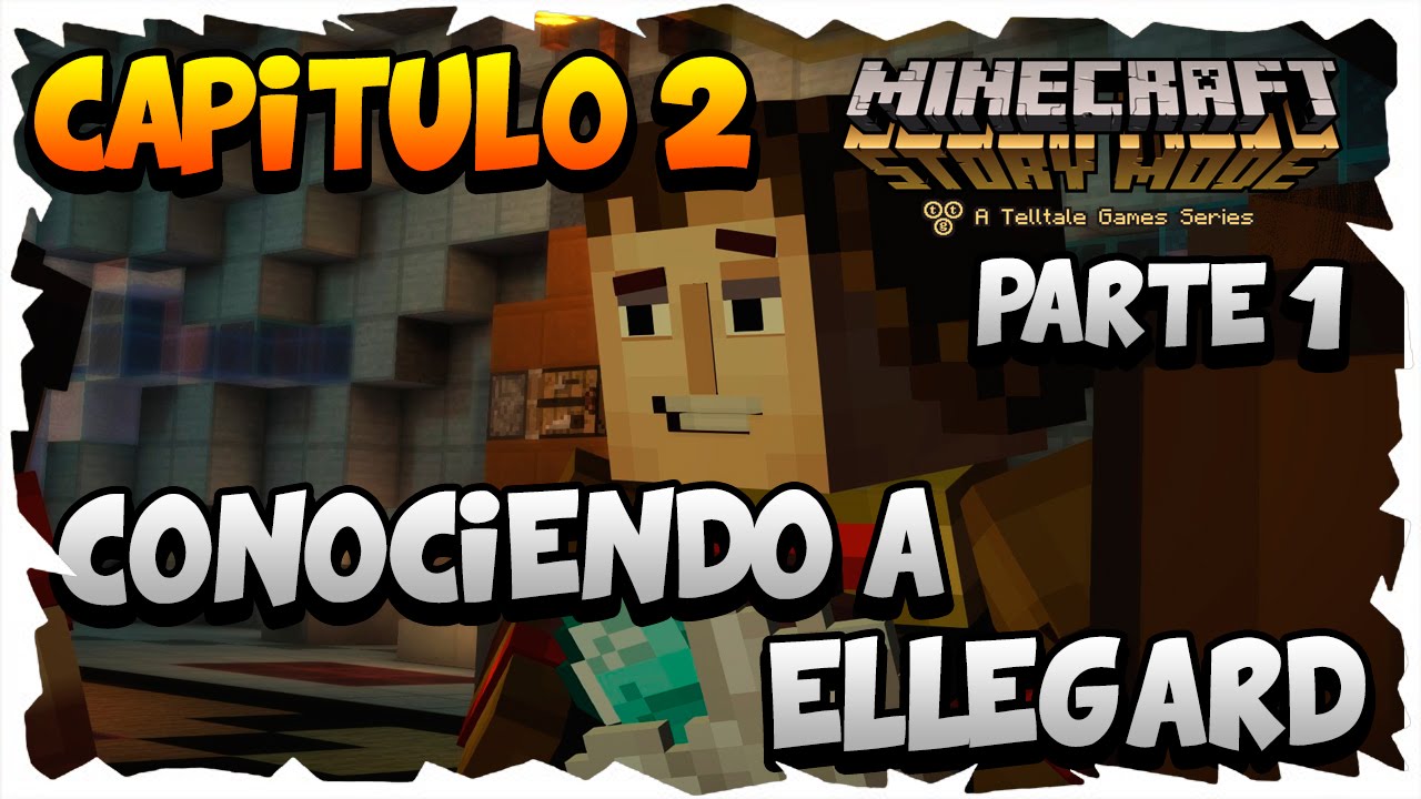 Parte 1 | Conociendo a Ellegard | Minecraft Modo Historia Capitulo 2 ...