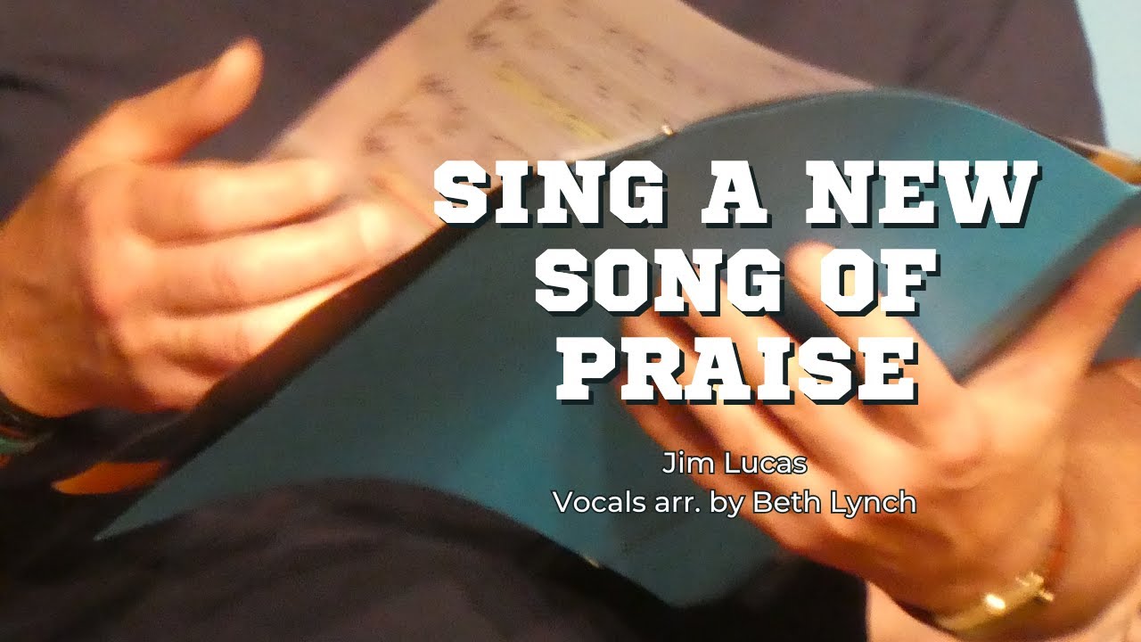 Sing a New Song of Praise | SSA | Accompaniment - YouTube