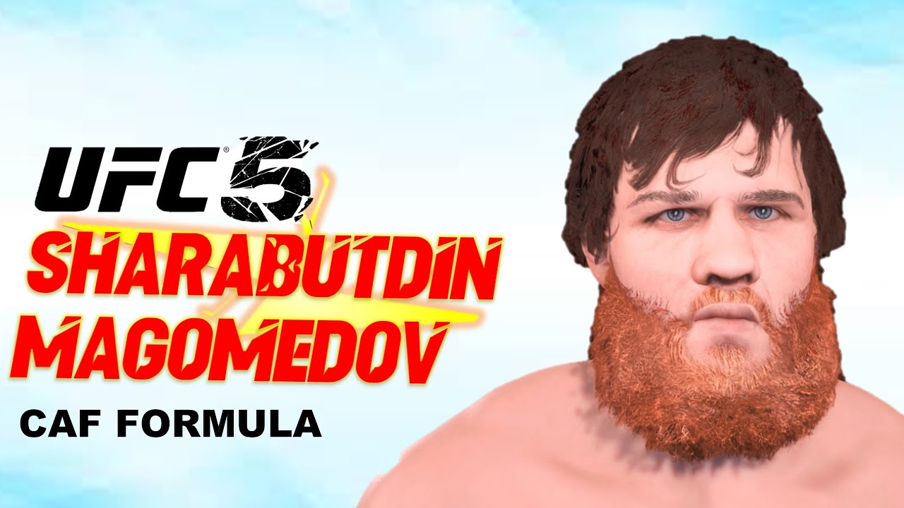 How to make Sharabutdin Magomedov in UFC 5 (CAF Formula) - YouTube