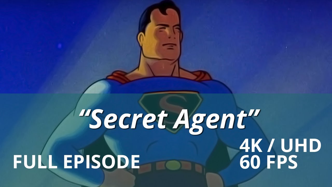 SUPERMAN: SECRET AGENT - Cartoon - 4K / UHD 60 FPS Remastered - YouTube