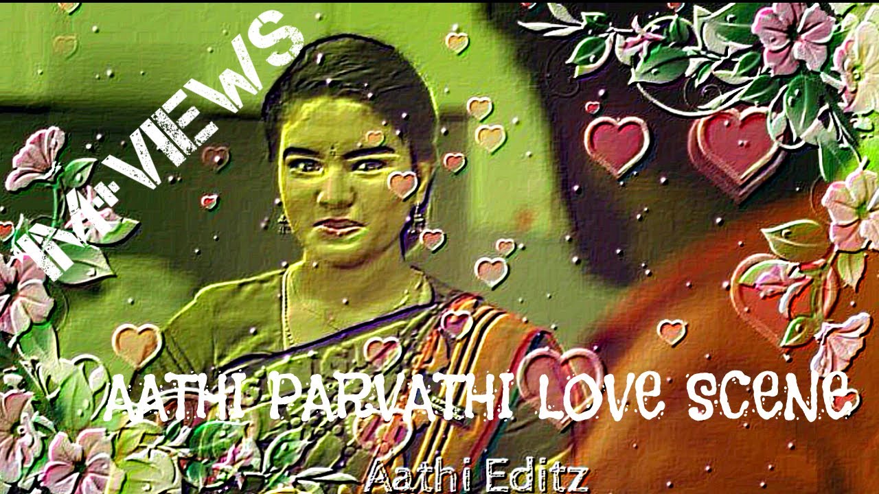 Aathi Parvathi💞💞 Love Scene💕💕|| Best Tamil Whatsapp Status.... - YouTube